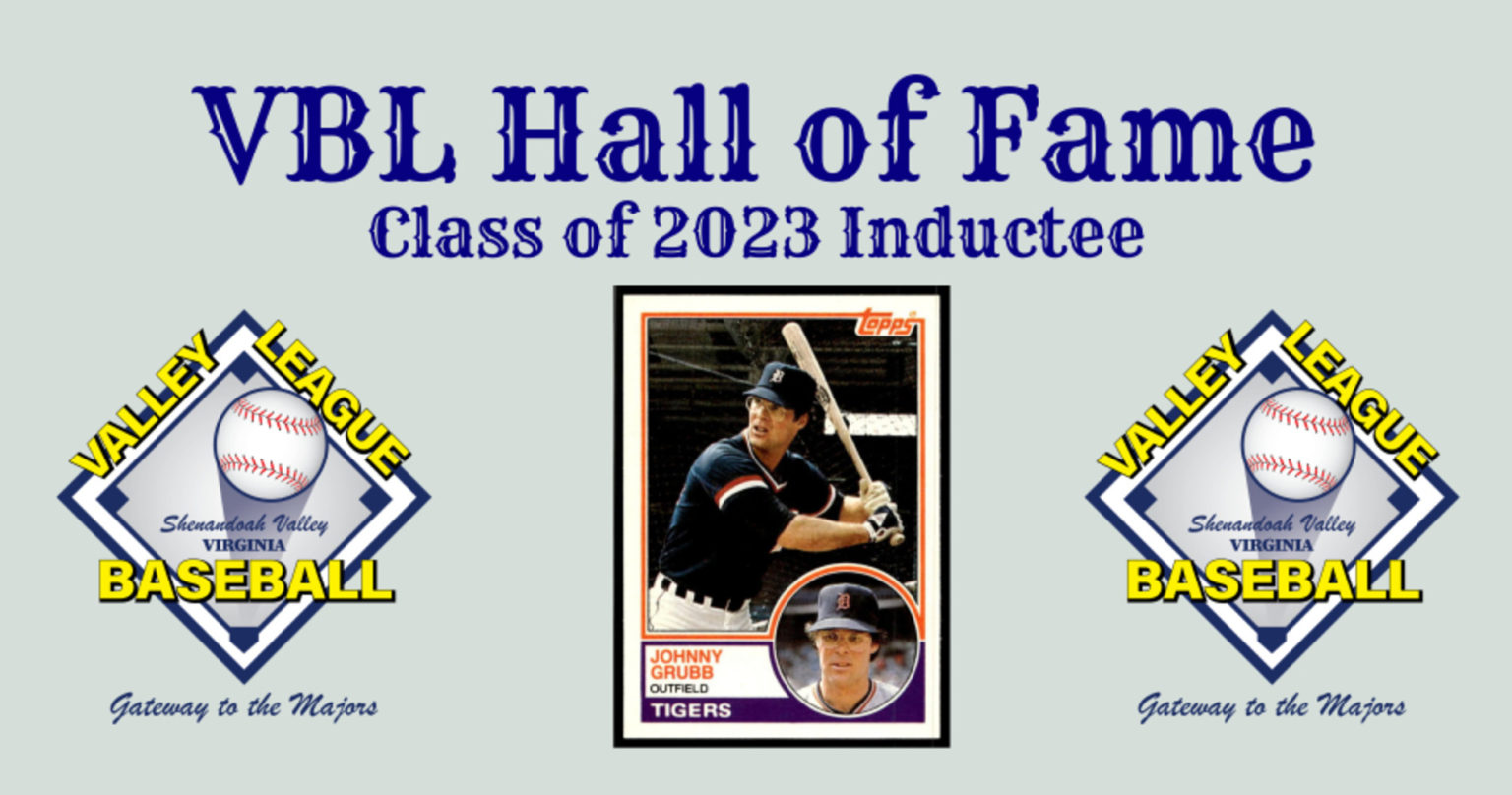 Richmond Native Johnny Grubb inducted into VBL Hall - Valley League ...