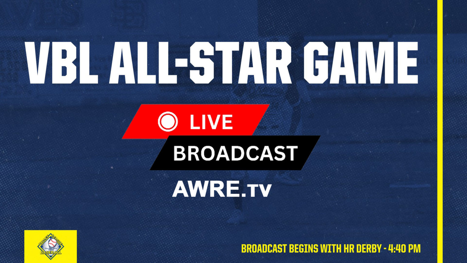 Watch Tonight's All-Star Game on AWRE.tv - Valley League Baseball